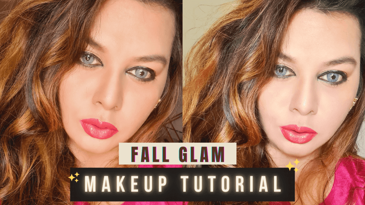 Fall Glam Makeup Look 2023 - Grrlwithdreeams