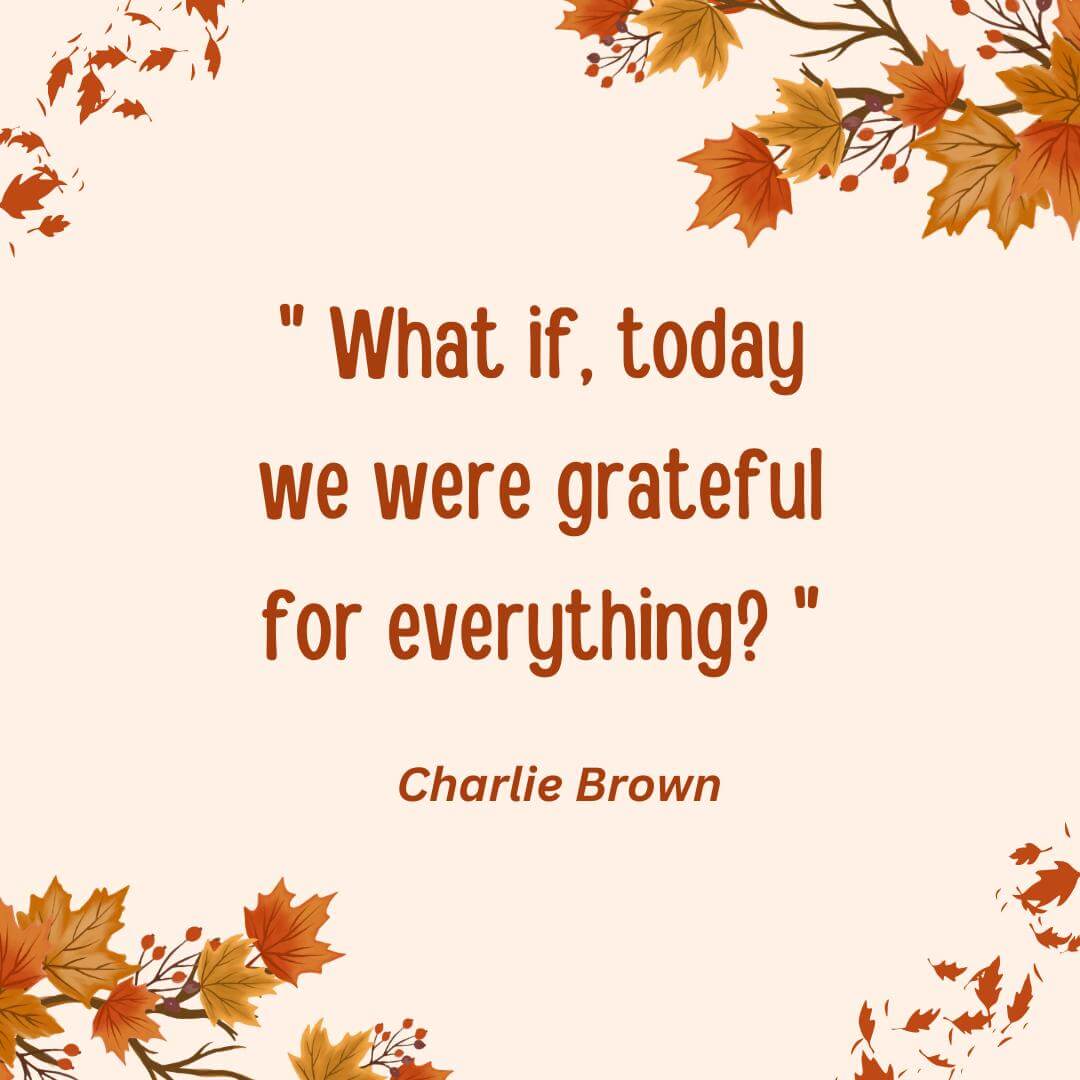 50 Thanksgiving Quotes to Share the Spirit Of Thankfulness & Gratitude ...