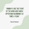 30 Monday Motivational Quotes To Kick-Start Your Week - Grrlwithdreeams