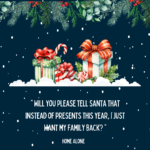 35 Best Christmas Movie Quotes That Warm Your Heart - Grrlwithdreeams