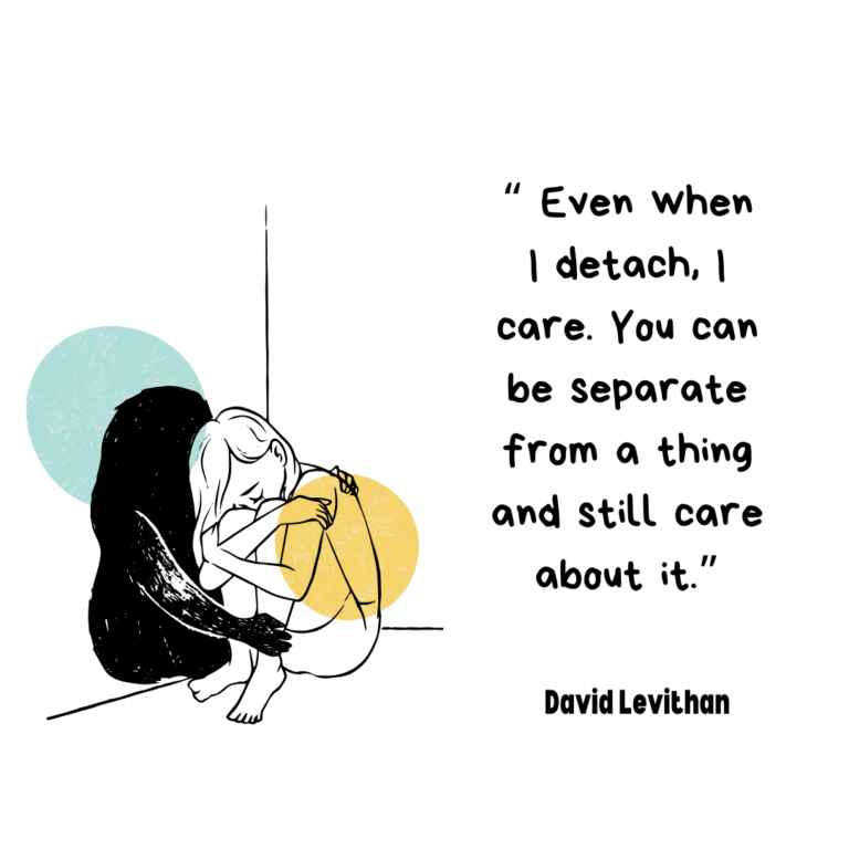 25 Inspiring Detachment Quotes to Lift Your Spirit - Grrlwithdreeams