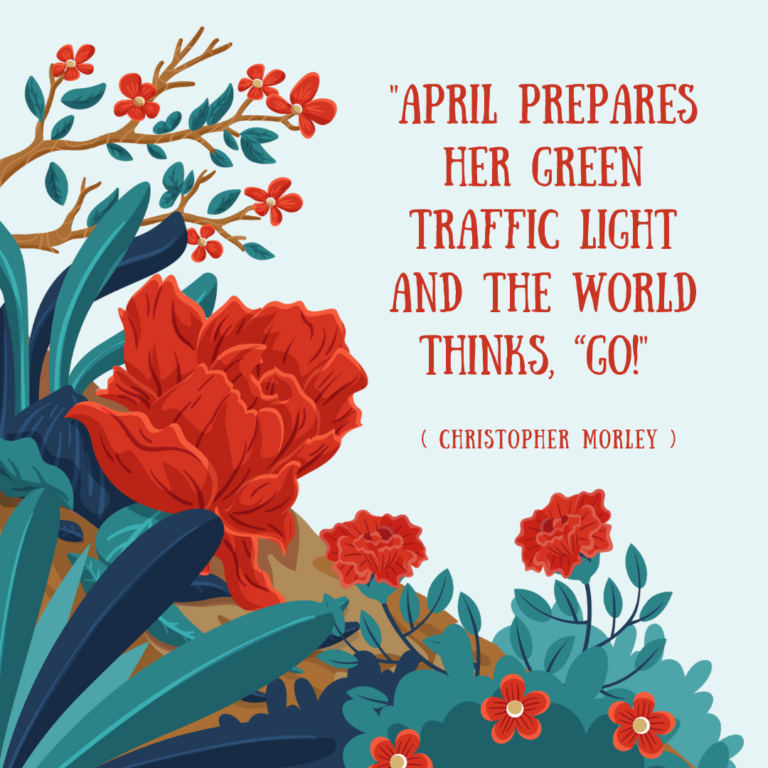 25 Best April Quotes to Inspire Happiness, Renewal, and Positivity ...