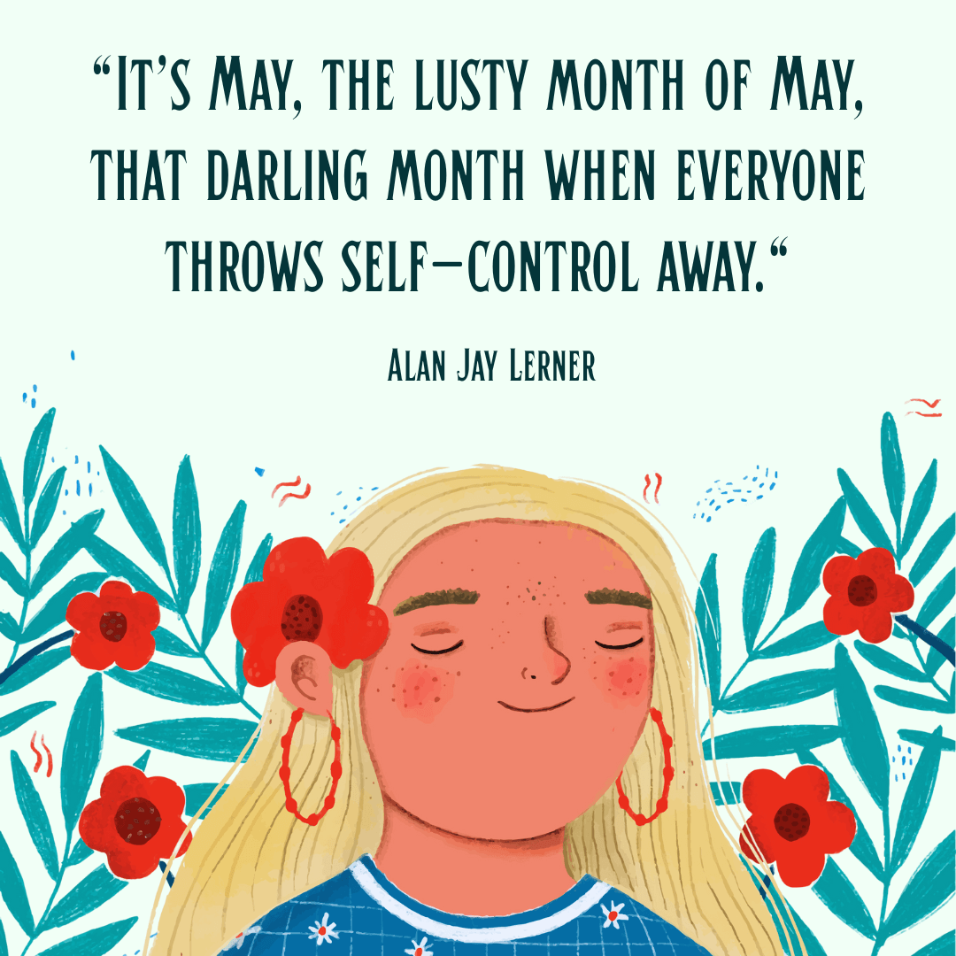 25 Uplifting Quotes For May To Help You Blossom - Grrlwithdreeams